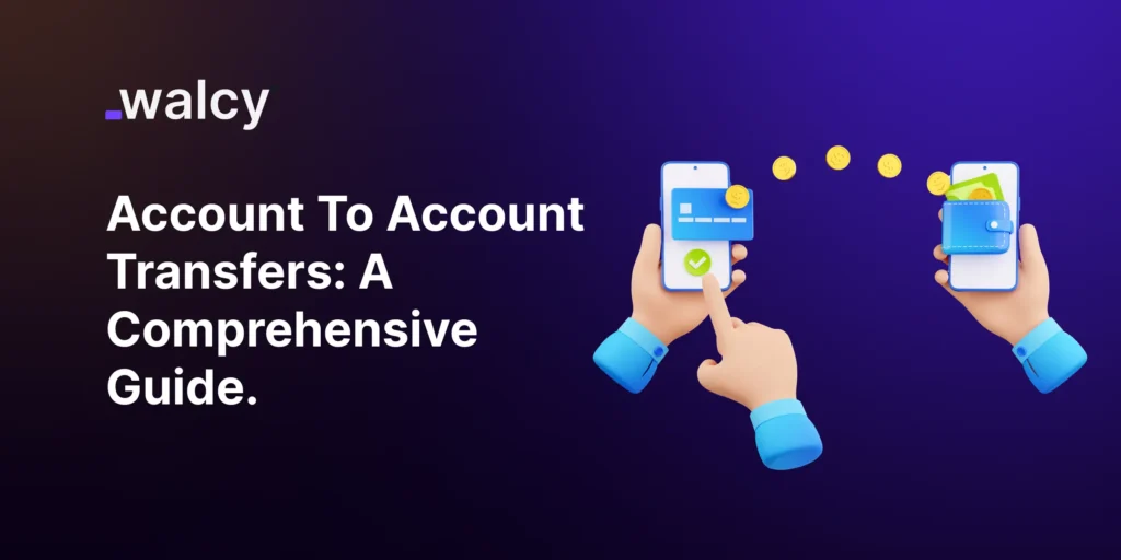 Account To Account Transfers: A Comprehensive Guide